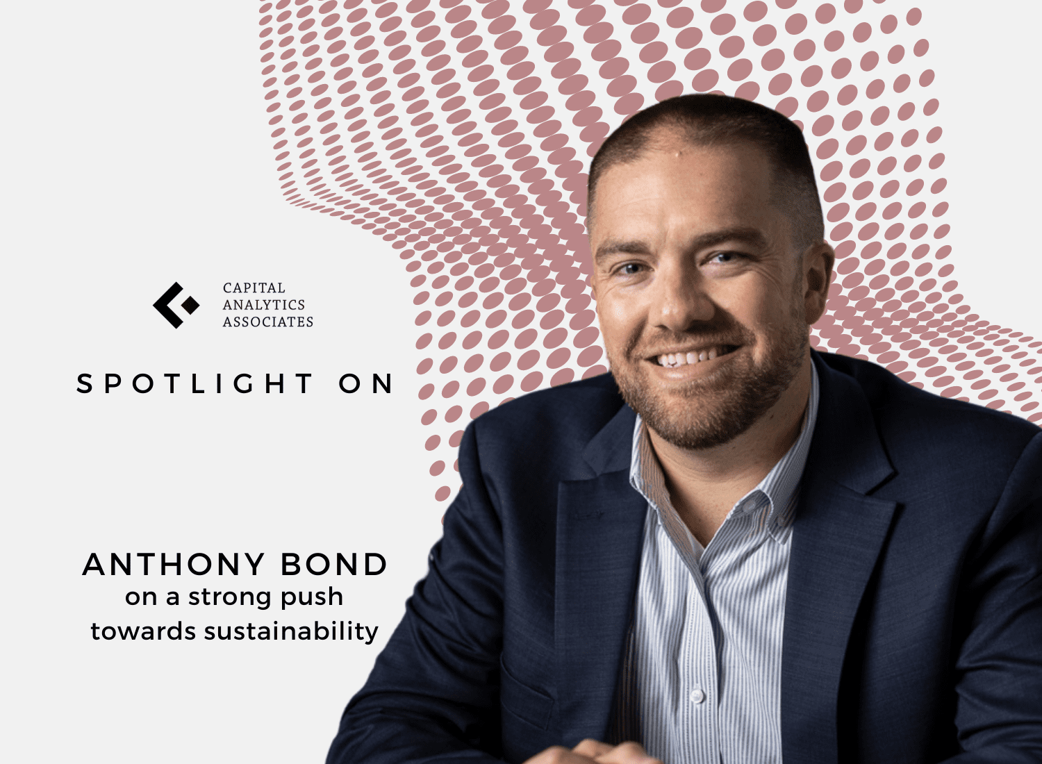 Spotlight On: Anthony Bond, CEO, Bond Brothers